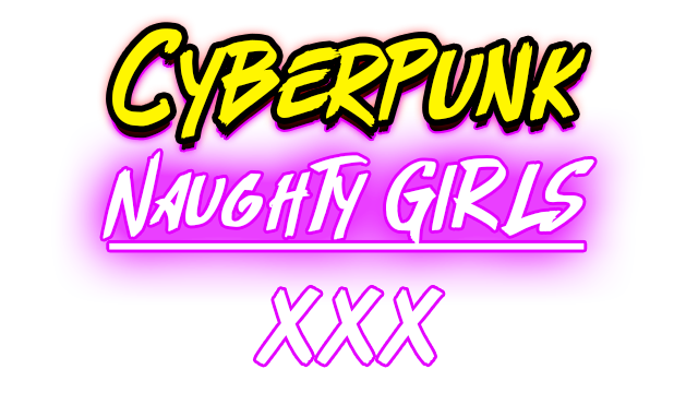 Cyberpunk Naughty Girls Xxx · Steamdb