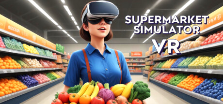 Supermarket Simulator VR Steam